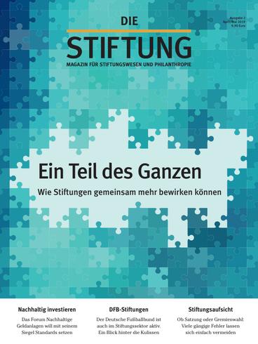 Ein Teil des Ganzen [Ausgabe 02|2019] - DIE STIFTUNG