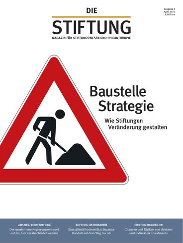 Baustelle Strategie [Ausgabe 02|2021] - DIE STIFTUNG